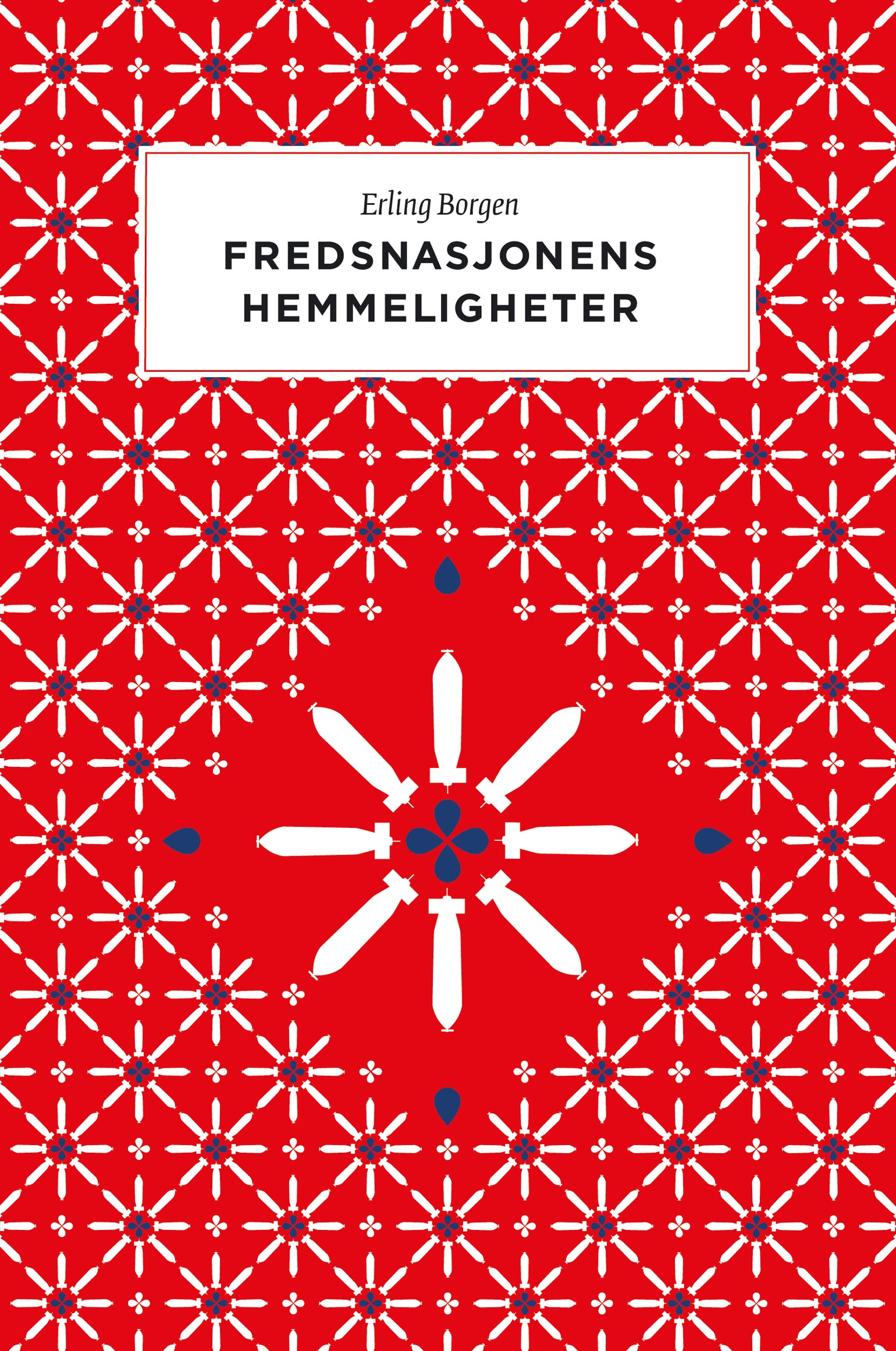 Fredsnasjonens hemmeligheter – Forlaget Manifest